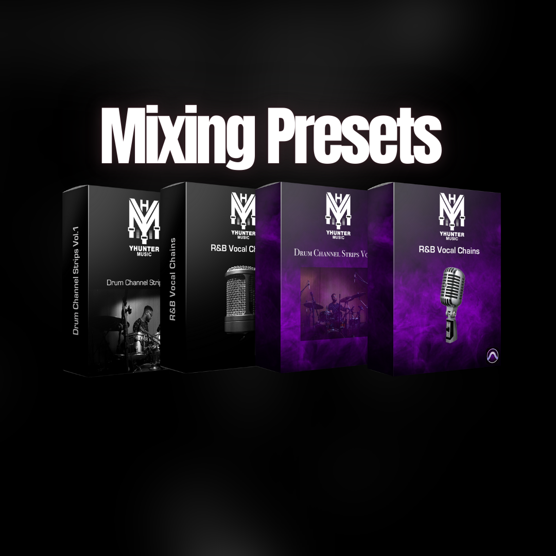 Mixing Presets – Yhuntermusic.com